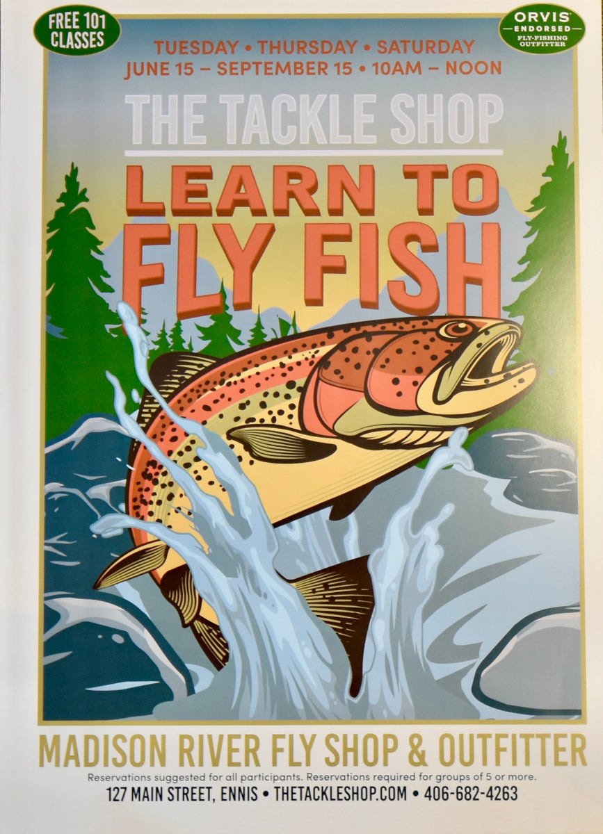 The Tackle Shop's "Learn To Fly Fish Poster"